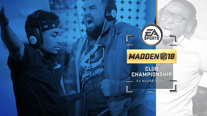 Madden NFL 18 Club Championship: Meet the Competitors