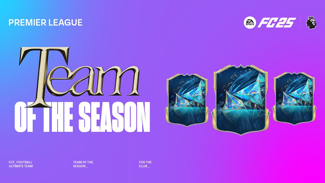 Premier League Team of the Season – EA SPORTS FC™ 25 Ultimate Team ...