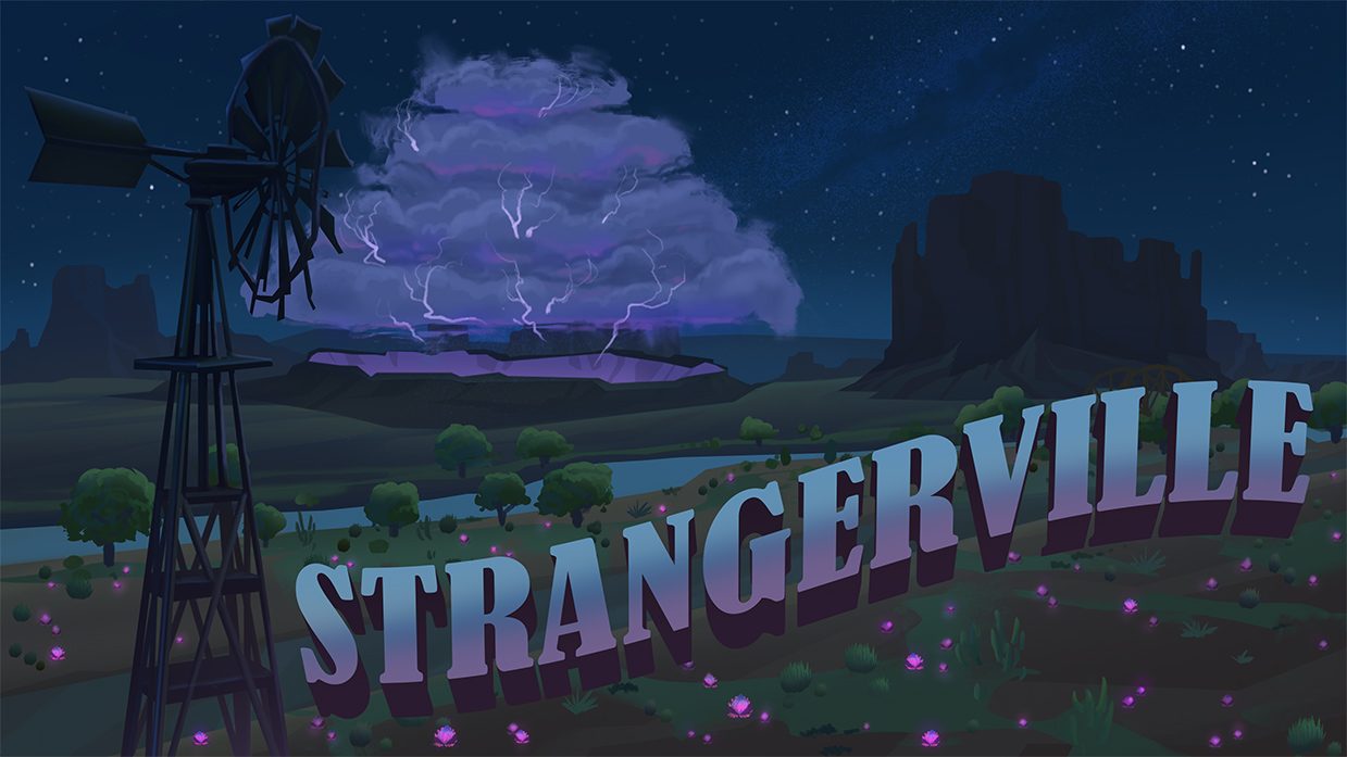 Welcome to StrangerVille!