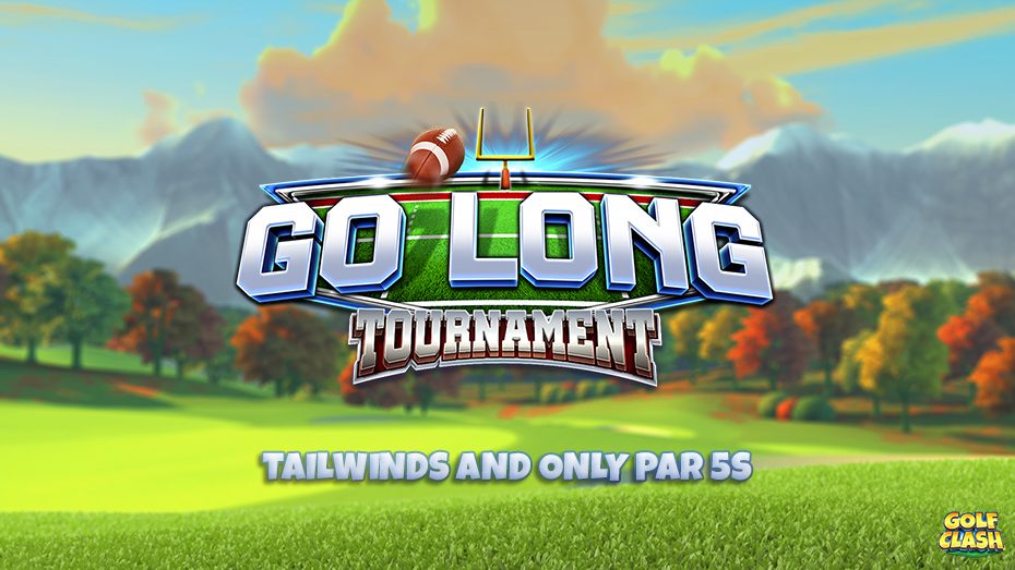 Go Long Tournament