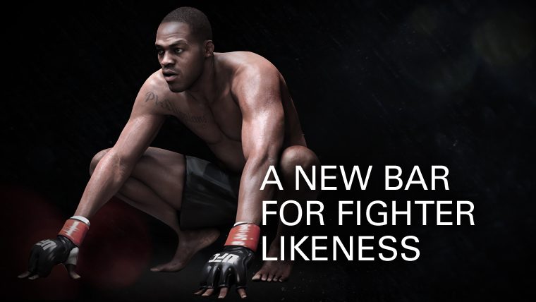 EA SPORTS UFC – A New Bar for Fighter Likeness